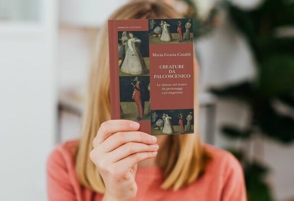 'Creature da palcoscenico', nuovo libro di Maria Grazia Cataldi - Nuova ...